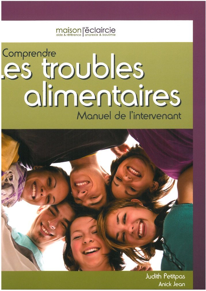 Amazon.com: COMPRENDRE LES TROUBLES ALIMENTAIRES: 9782923817200: Judith ...