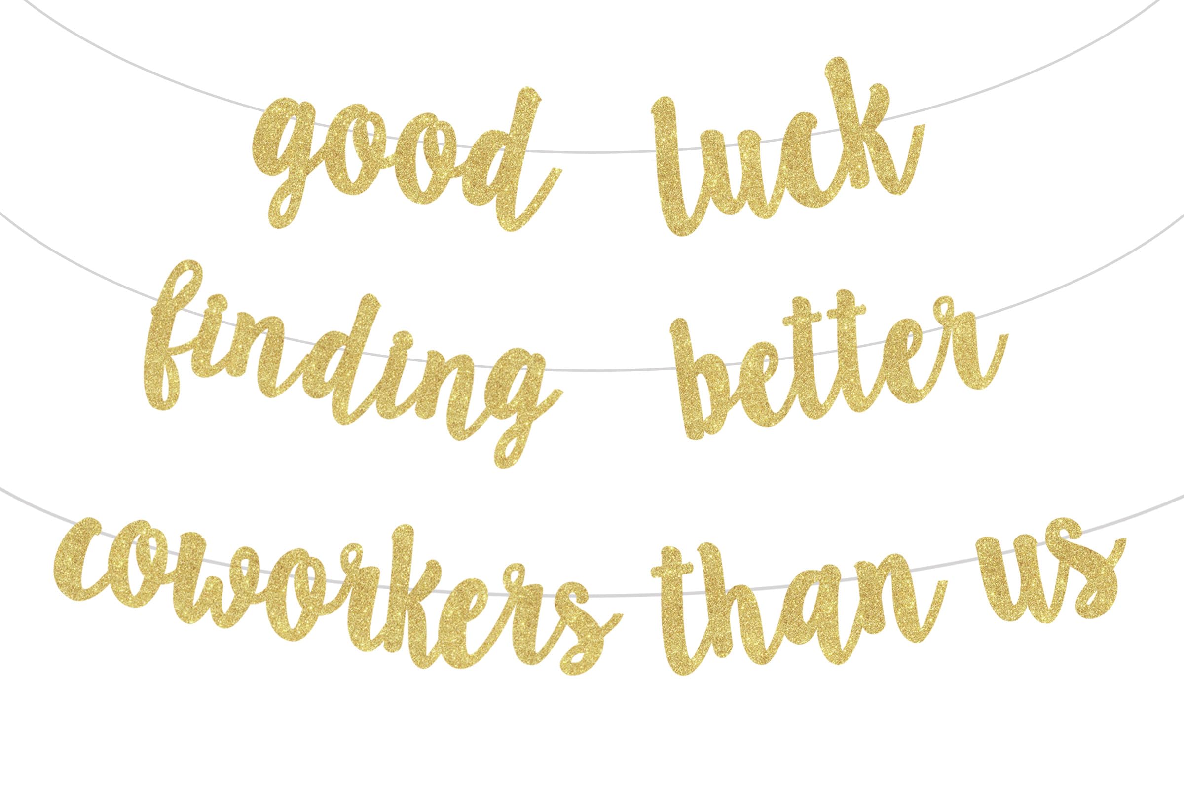 JOYMEMO Good Luck Finding Better Coworkers Than Us Banner – Farewell ...