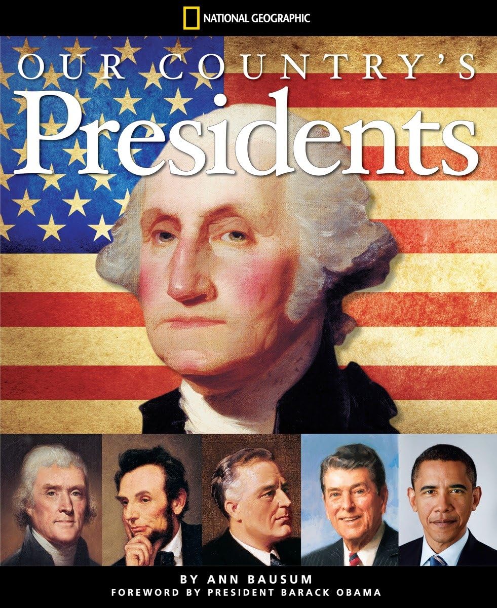 Our Country's Presidents: All You Need to Know About the Presidents ...