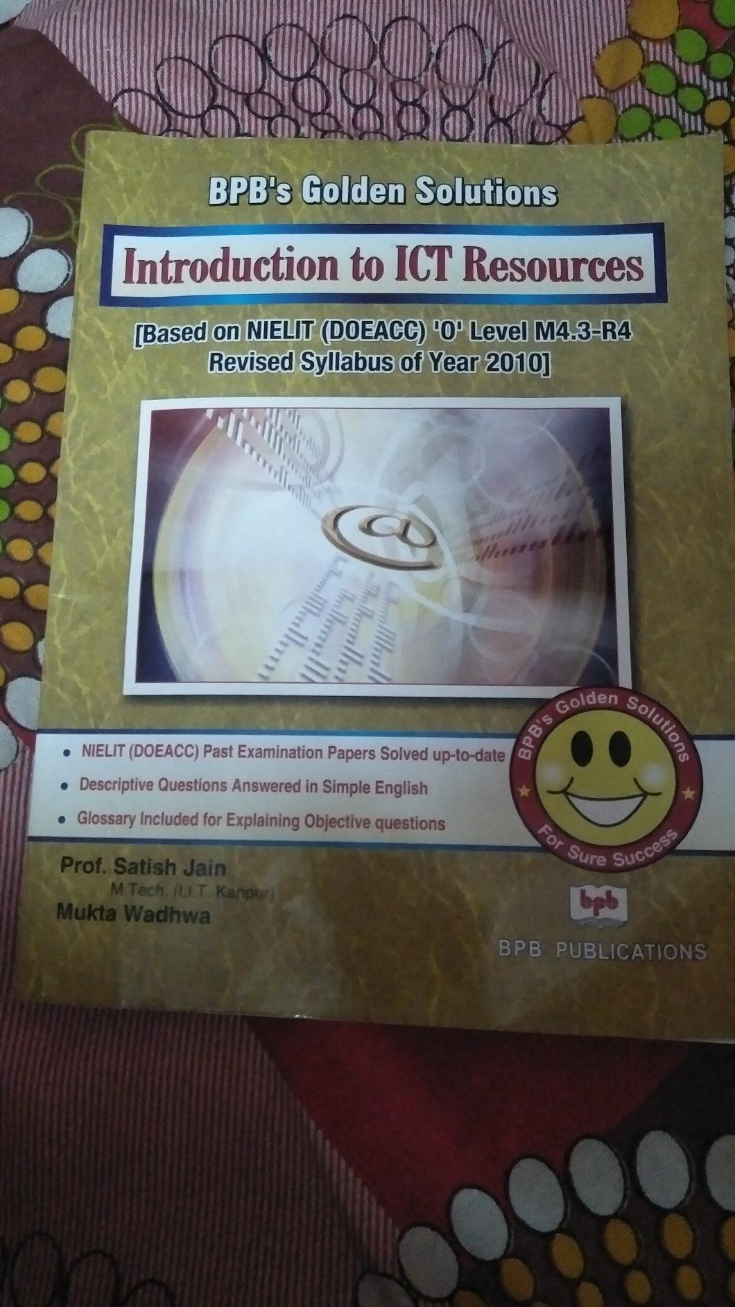 Amazon.in: Buy Introduction to ICT Resources BY BPB GOLDEN SOLUTIONS Book Online at Low Prices ...