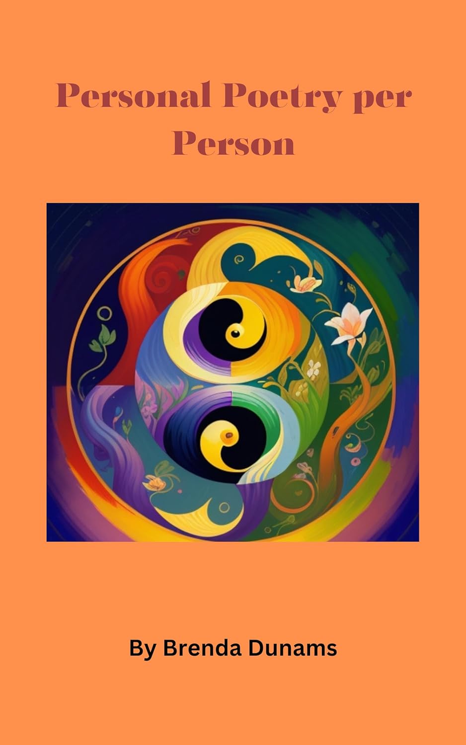 Personal Poetry Per Person eBook : Brenda Dunams: Amazon.ca: Books