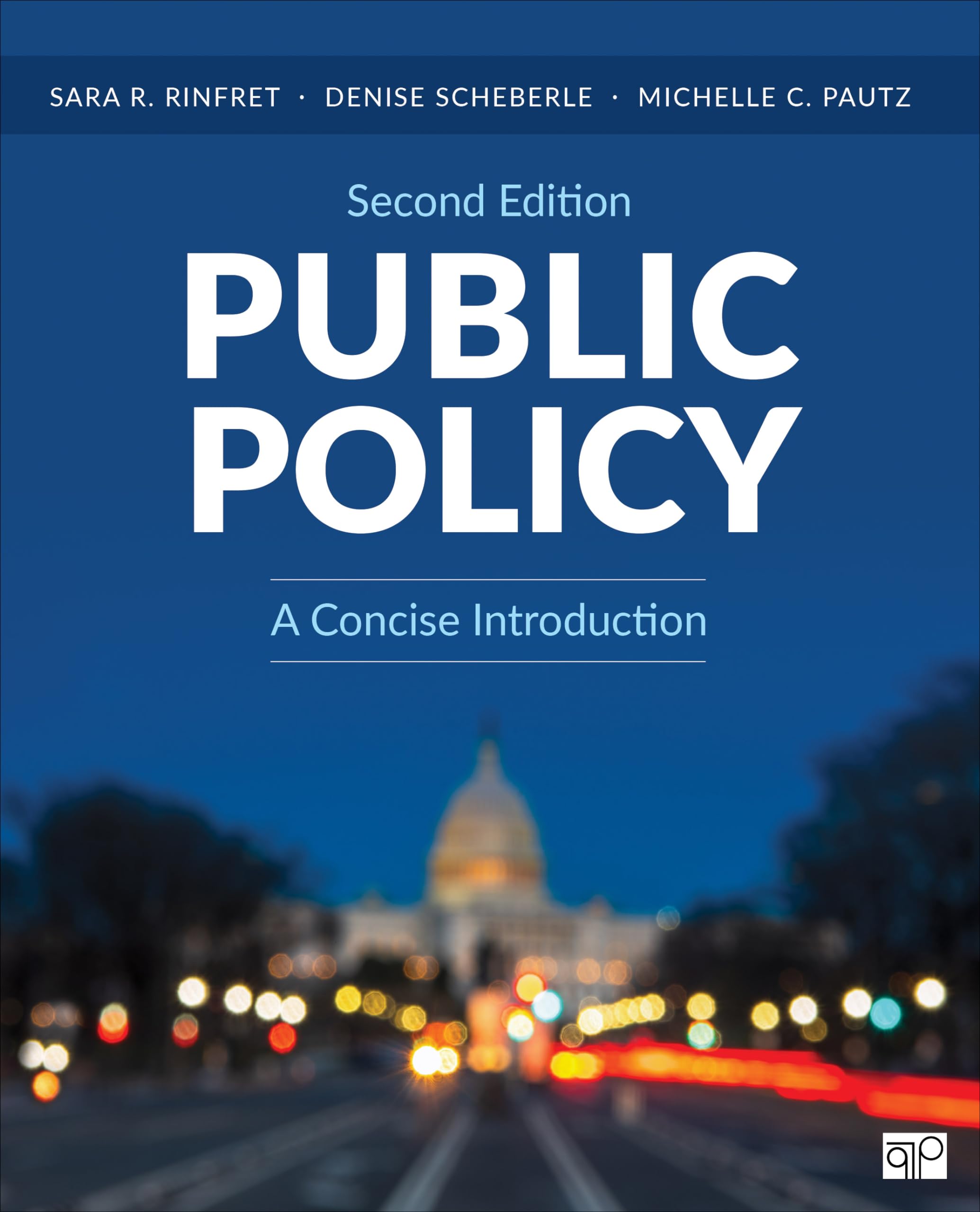 Public Policy: A Concise Introduction: Rinfret, Sara R., Scheberle ...