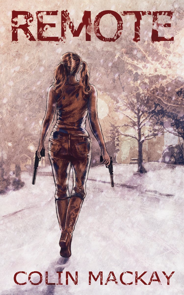 Remote: Colin MacKay: 9781926942094: Amazon.com: Books