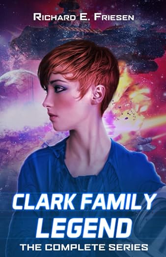 Amazon.com: Clark Family Legend Complete Series: Six Sensational Space ...