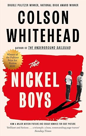 The Nickel Boys: Now a major motion picture and Oscar nominee for Best ...