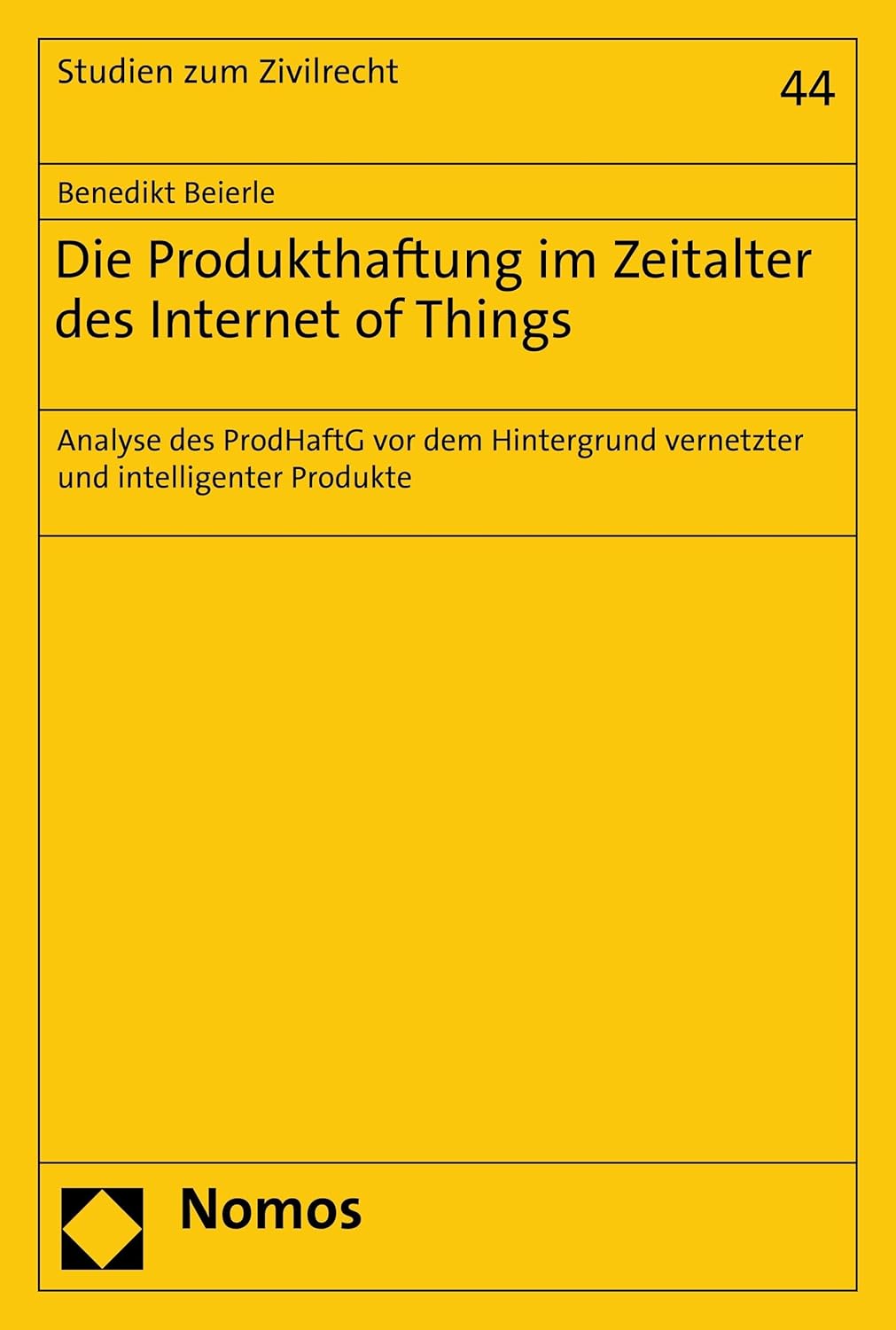 Die Produkthaftung im Zeitalter des Internet of Things: Analyse des ...