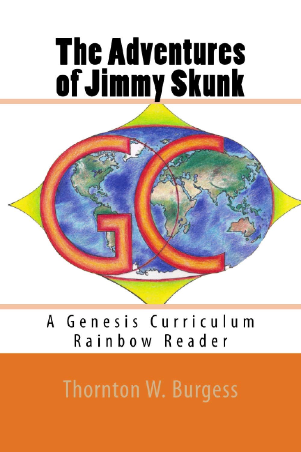 The Adventures of Jimmy Skunk: A Genesis Curriculum Rainbow Reader ...
