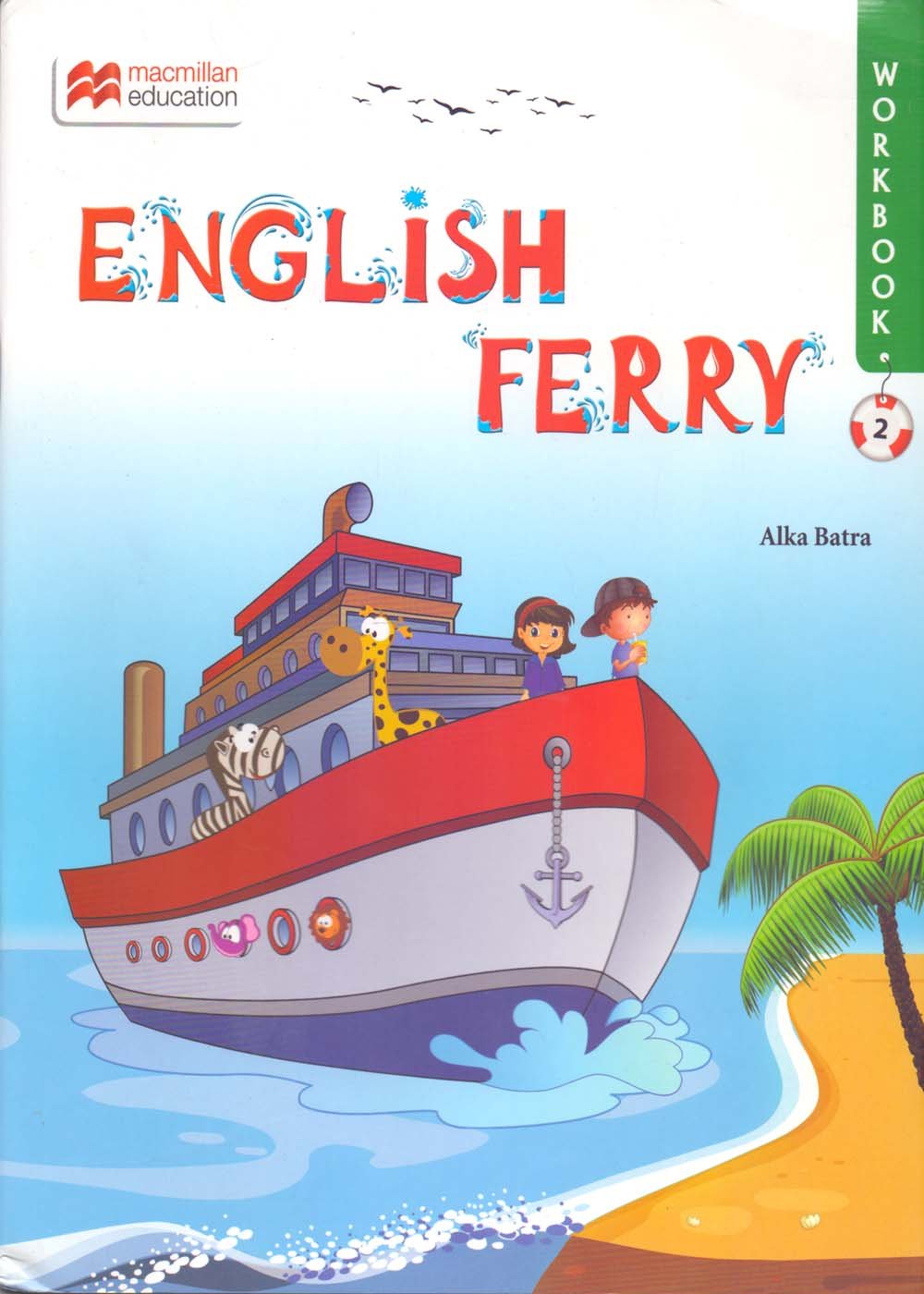 English Ferry 2016 Workbook Class 2 : Macmillan Publishers: Amazon.in ...