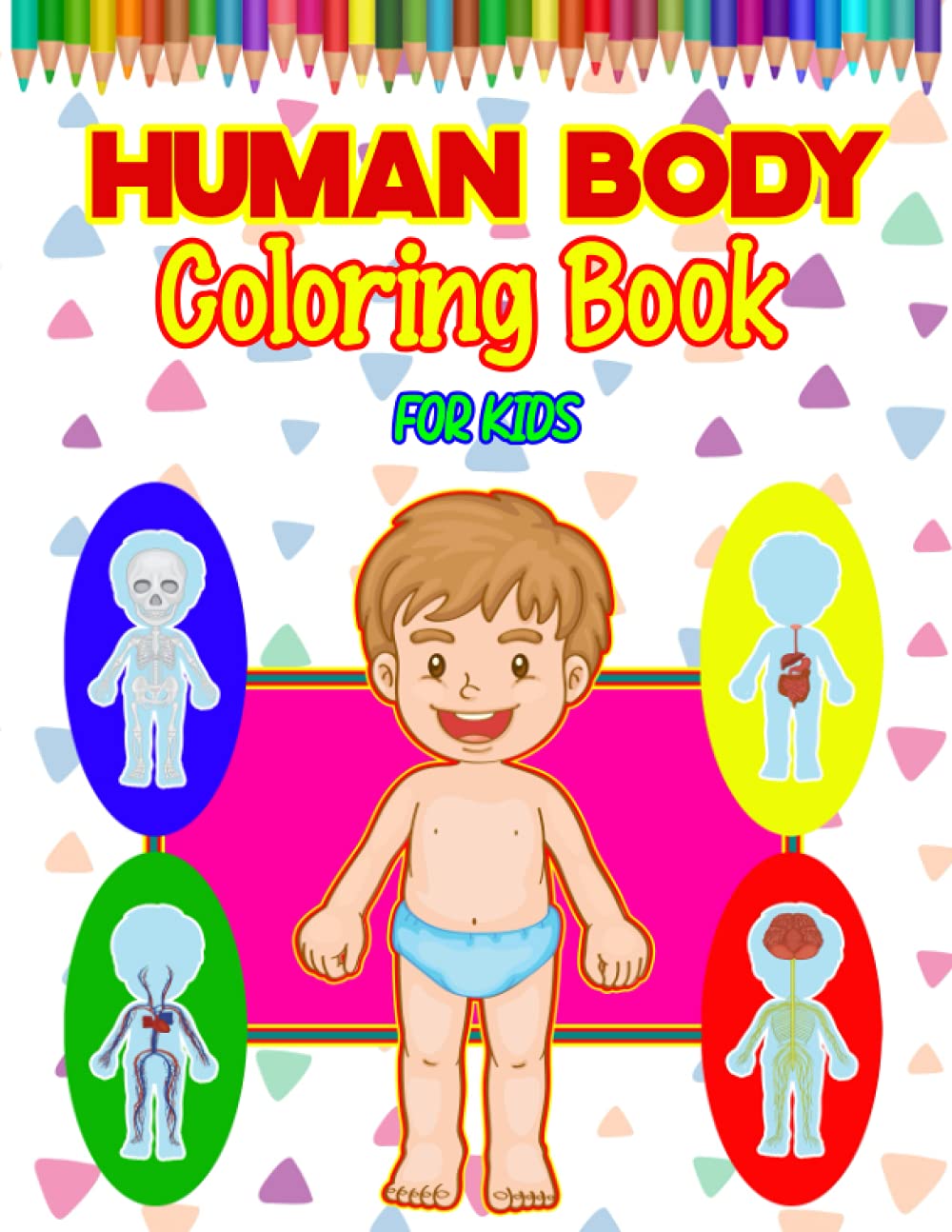 Buy Human Body Coloring Book for Kids: An Entertaining Anatomy Coloring ...