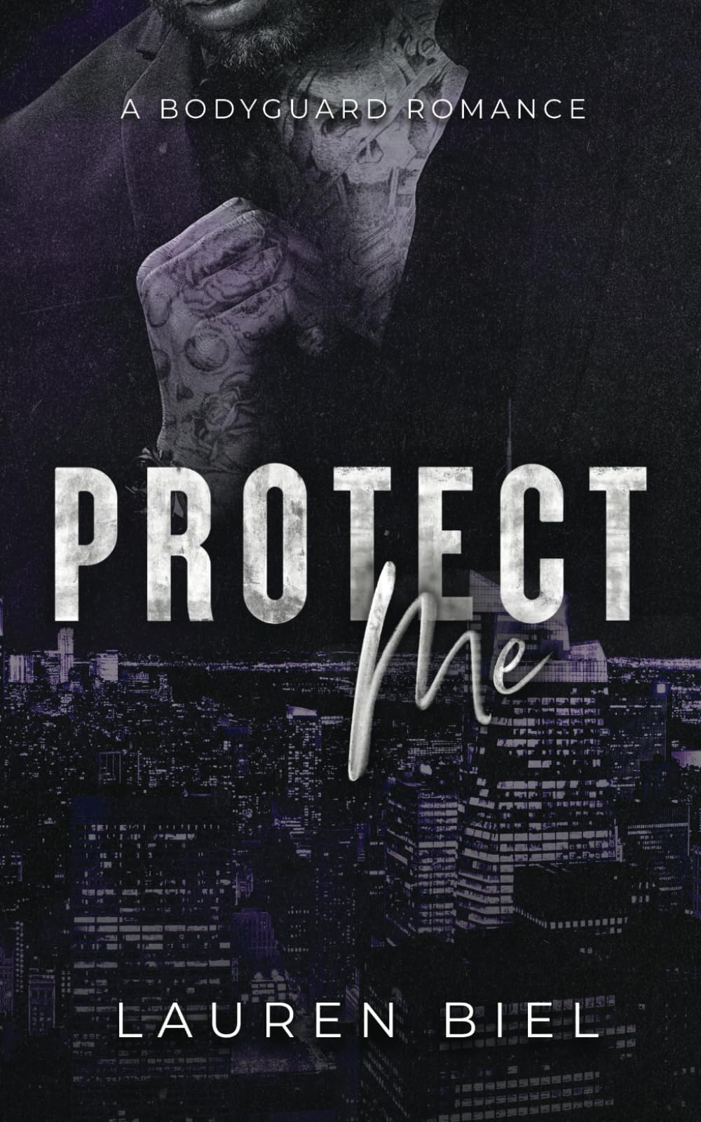 Amazon.com: Protect Me: A Bodyguard Romance: 9781959618225: Biel ...