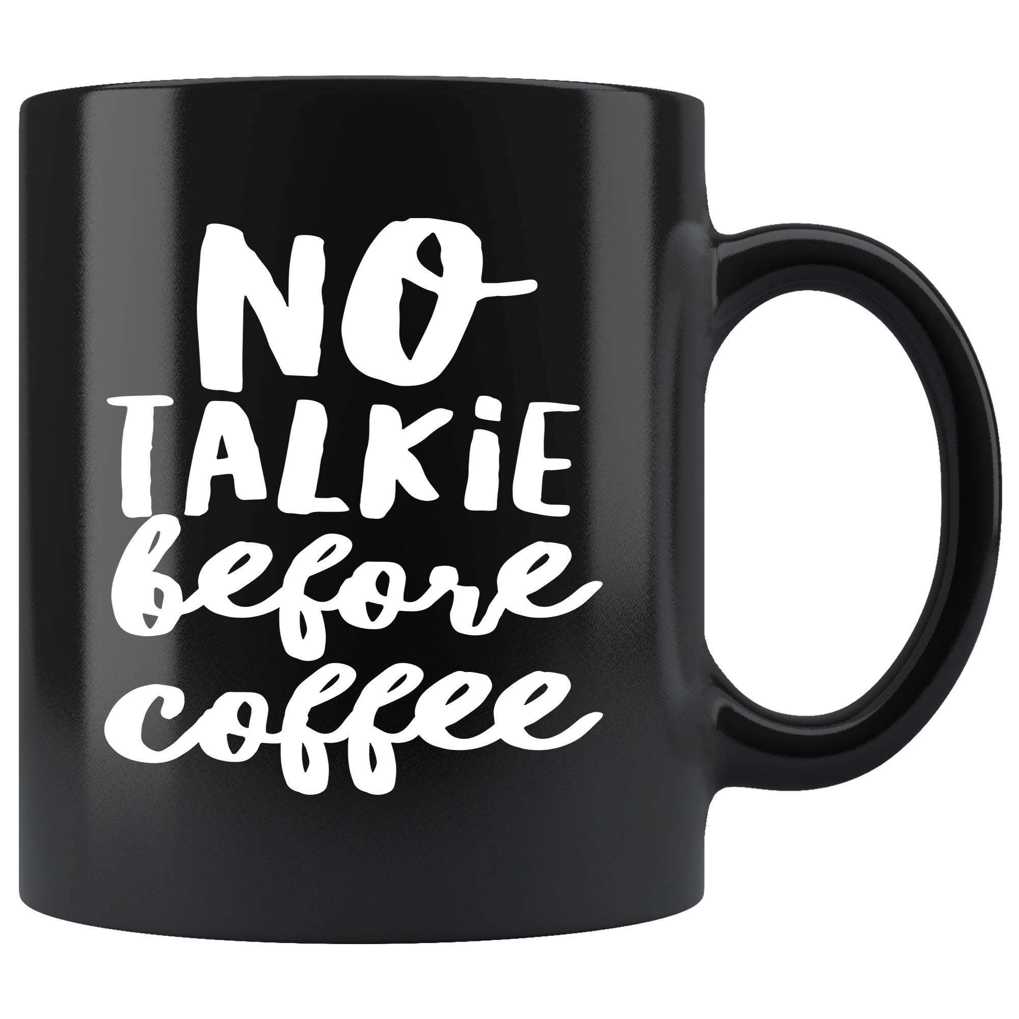 No Coffee No Talkie Mug
