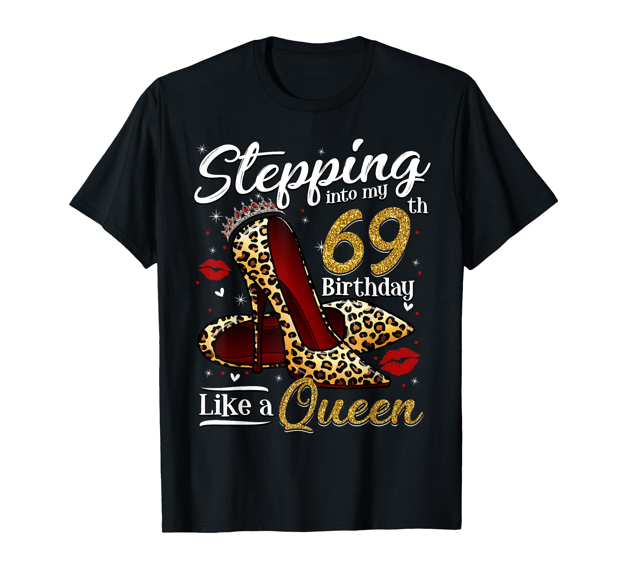 Amazon.com: High Heels Stepping Into My 69th Birthday 69 and Fabulous T ...