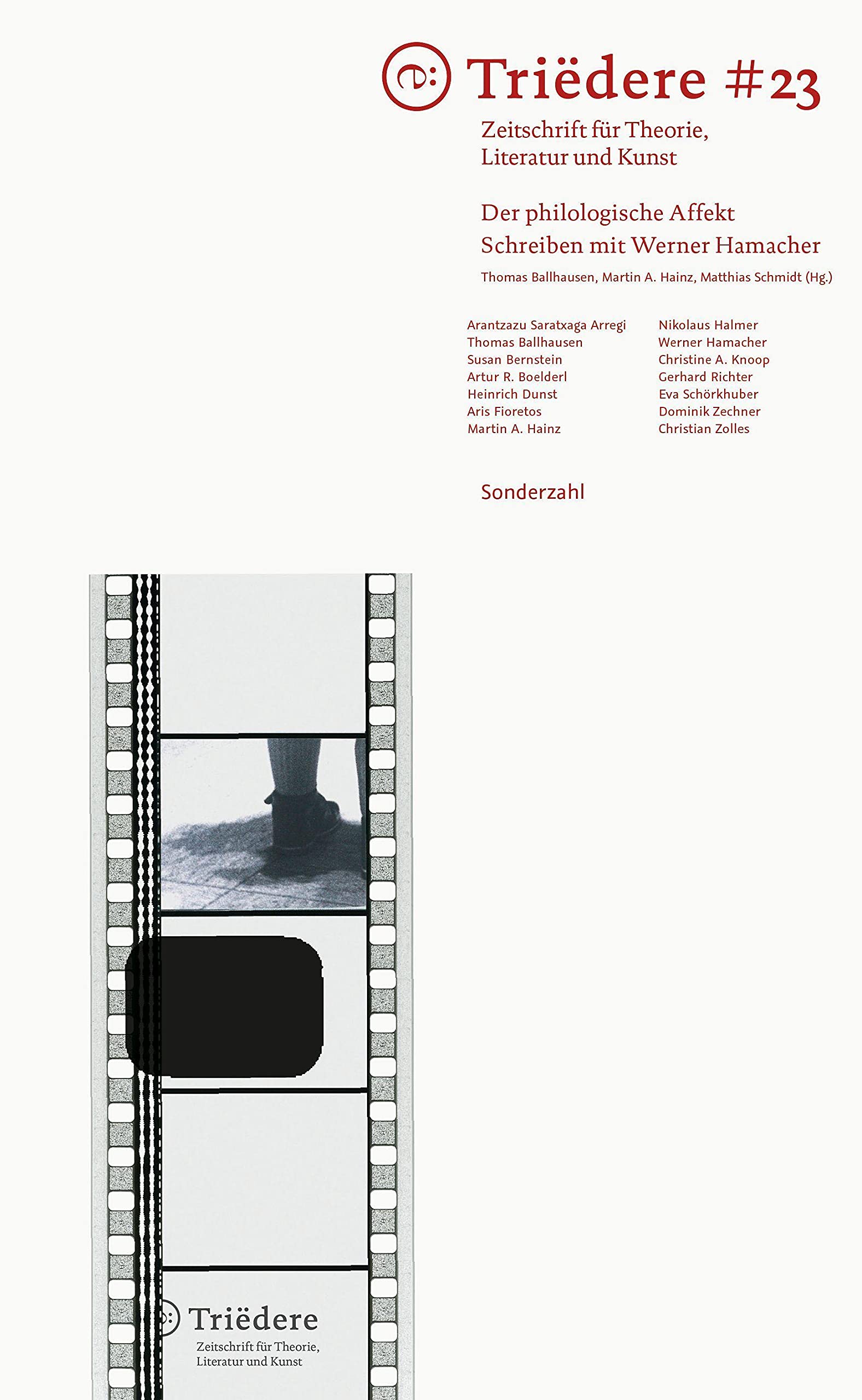 Triëdere #23: Der philologische Affekt: Schreiben mit Werner Hamacher ...