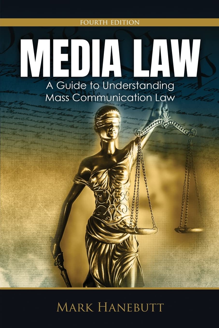 Media Law: A Guide to Understanding Mass Communication Law: Mark P ...
