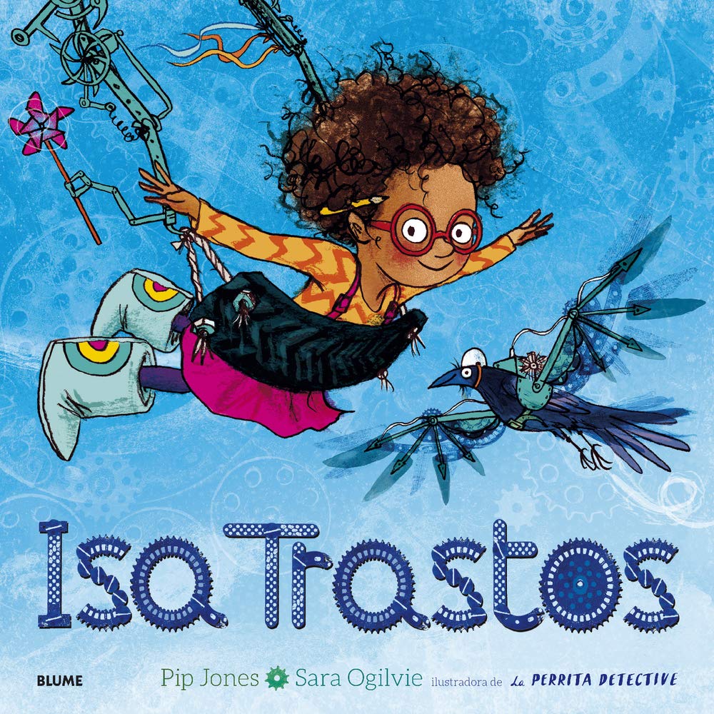 Isa Trastos (Spanish Edition): Jones, Pip, Ogilvie, Sara: 9788416965663 ...