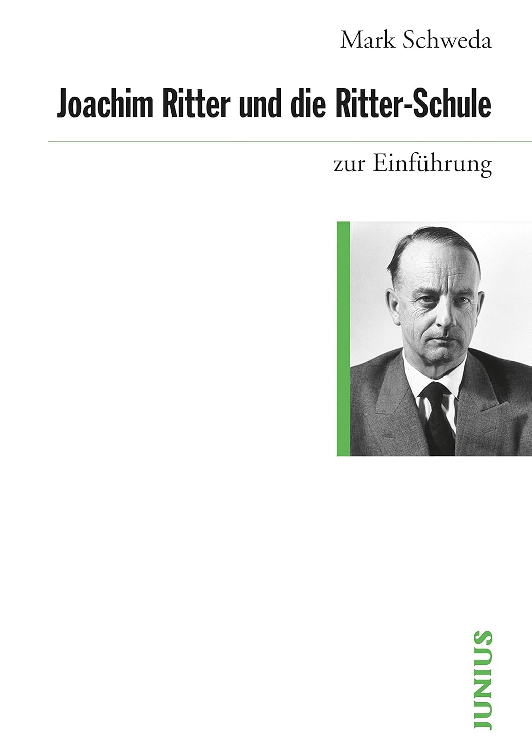 Joachim Ritter und die Ritter-Schule (zur Einführung) eBook : Schweda ...