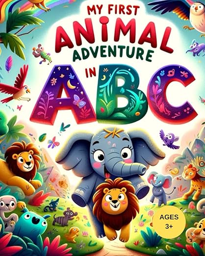 Amazon.com: MY FIRST ANIMAL ADVENTURE IN ABC: 9798869672094: Letsididi ...