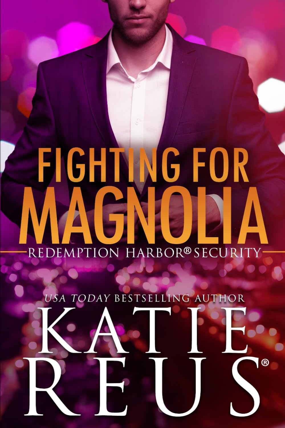 Amazon.com: Fighting for Magnolia (Redemption Harbor Security): 9781635563863: Reus, Katie: Books