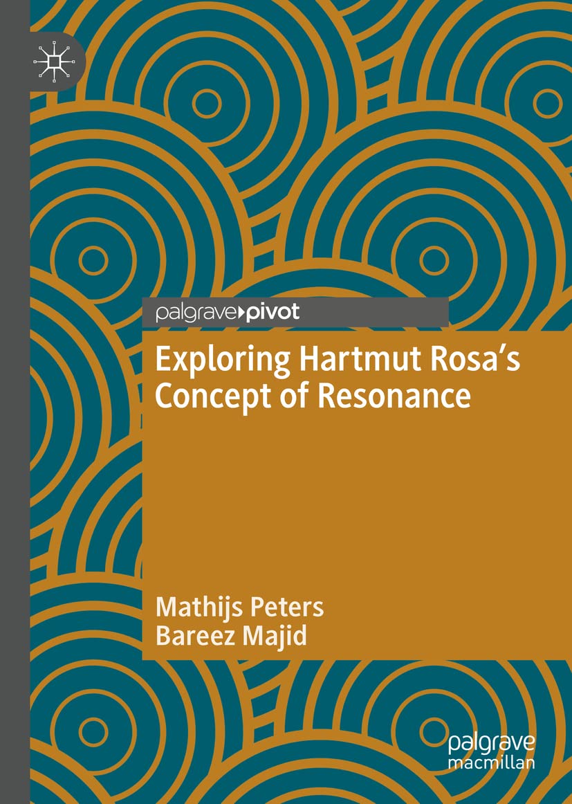 Amazon.com: Exploring Hartmut Rosa's Concept of Resonance ...