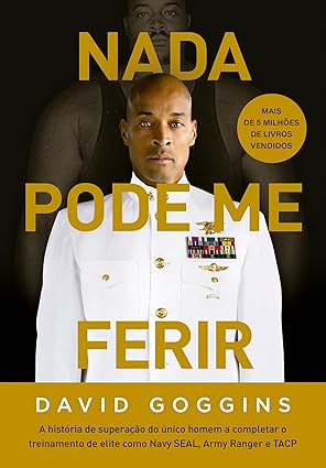 Amazon.com.br eBooks Kindle: Nada pode me ferir, Goggins, David, Abreu, Fernanda