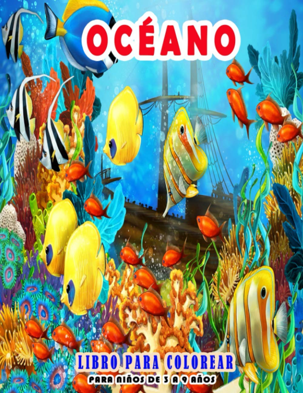 Buy Océano Libro Para colorear para niños de 3 a 9 años: Vida marina ...