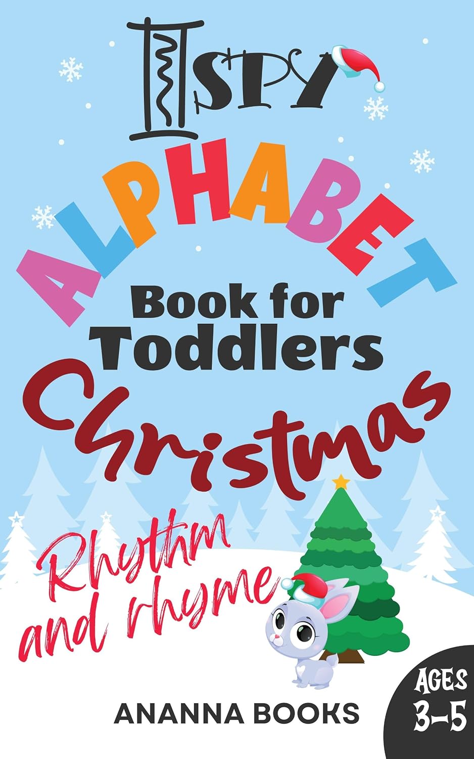 I SPY Christmas Book for Toddlers Alphabet: Holiday Adventure Puzzle ...