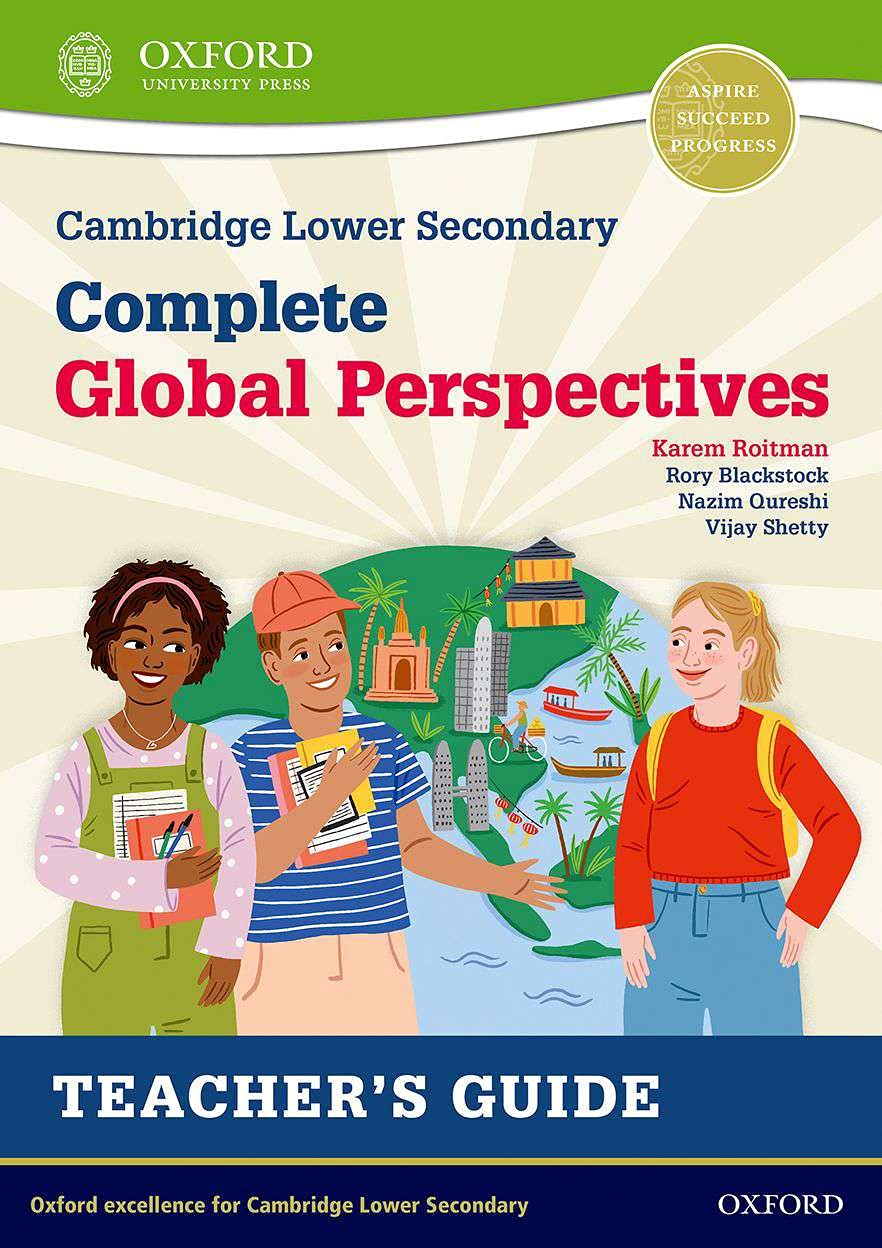 Cambridge Lower Secondary Complete Global Perspectives Teacher's Guide ...