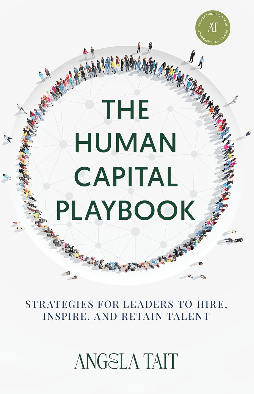 Amazon.com: The Human Capital Playbook: Strategies For Leaders To Hire, Inspire, And Retain ...