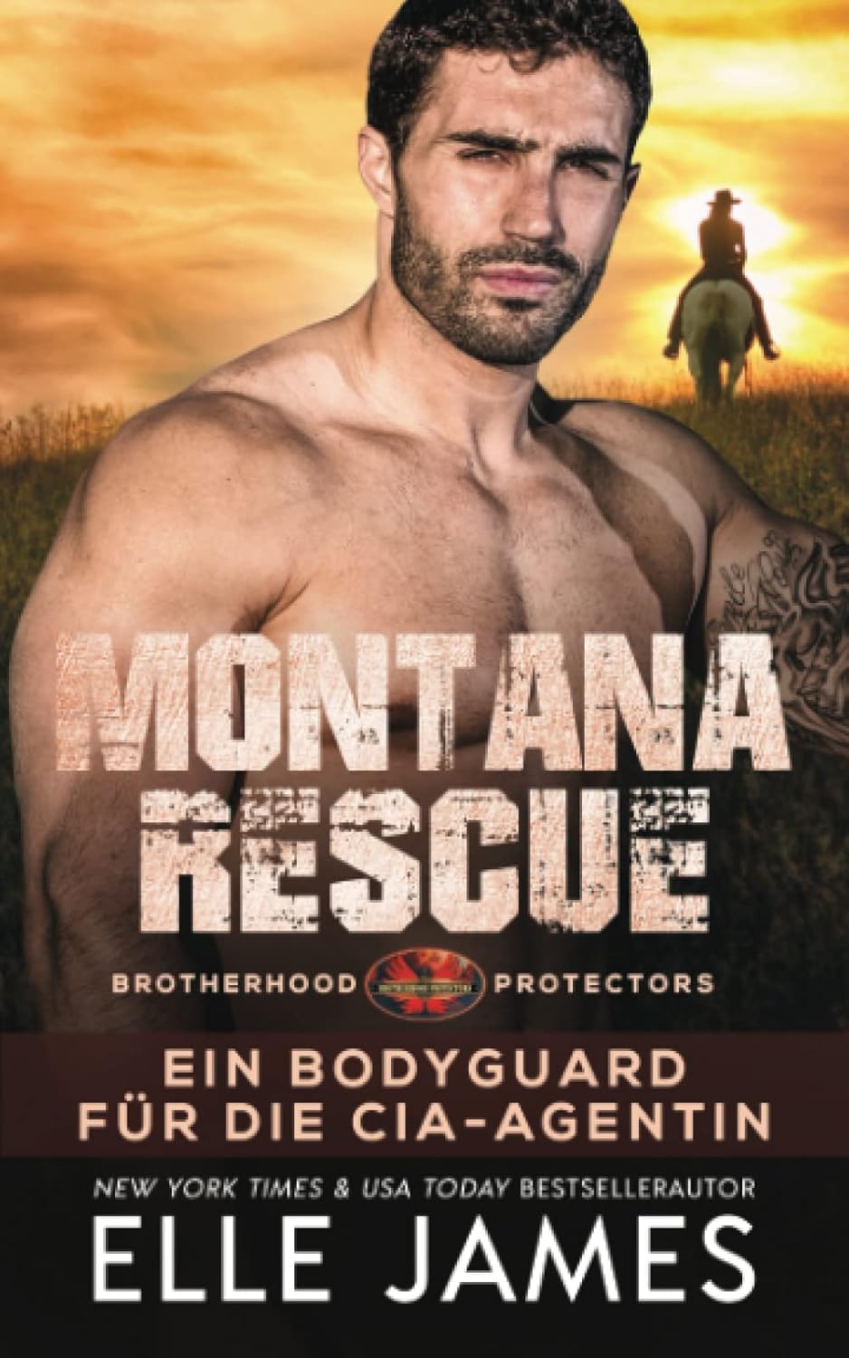 Montana Rescue: Ein Bodyguard Für Die CIA-Agentin (Brotherhood ...