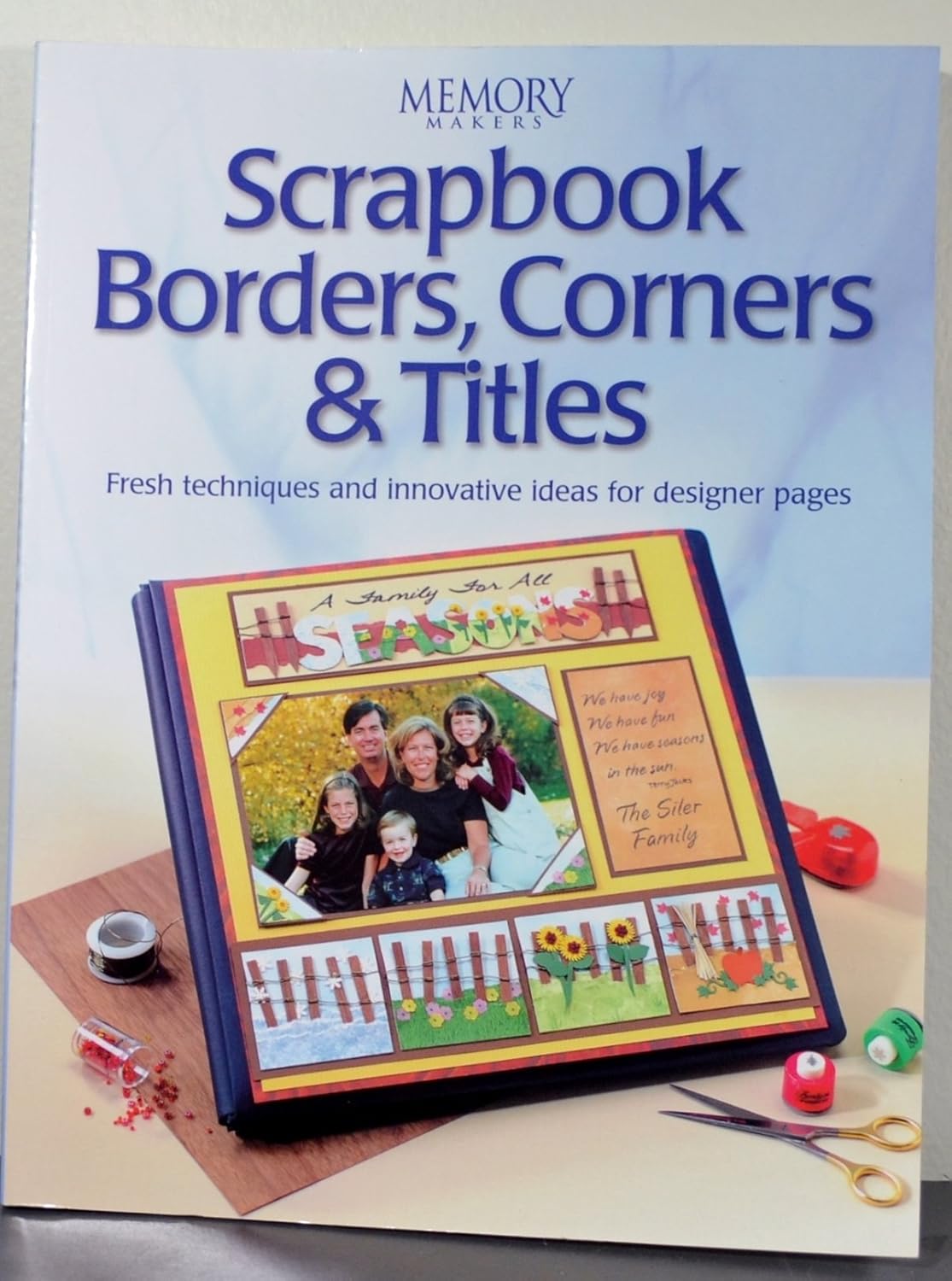 Scrapbook Borders Corners & Titles: Fresh Techniques and Innovative ...