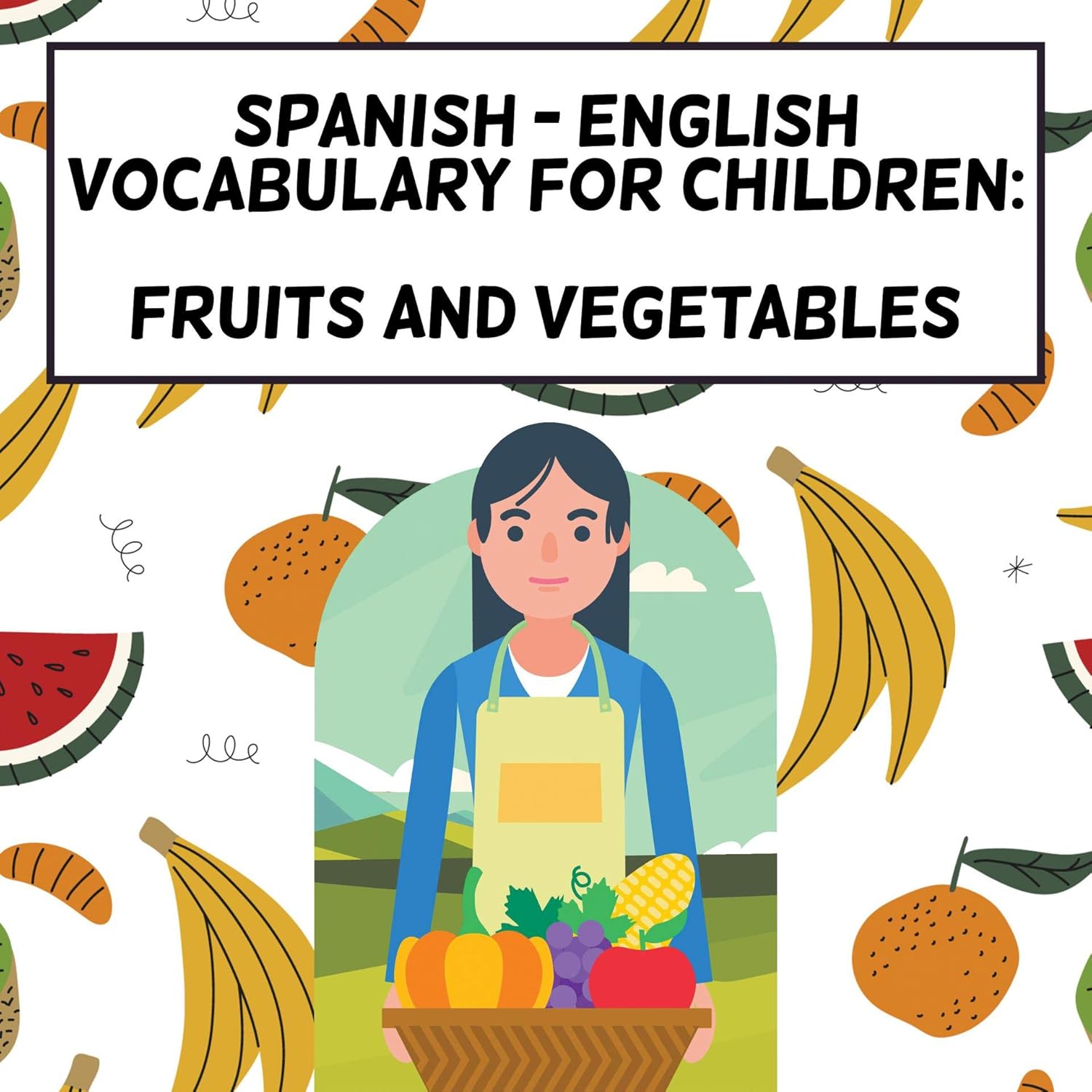 Amazon.com: Spanish - English Vocabulary For Children: Fruits and ...