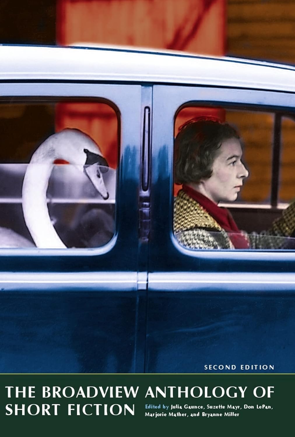 The Broadview Anthology of Short Fiction - Second Edition: Gaunce ...