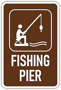 Amazon.com: Fishing Pier Aluminum Sign - Metal Sign, Safety Sign ...