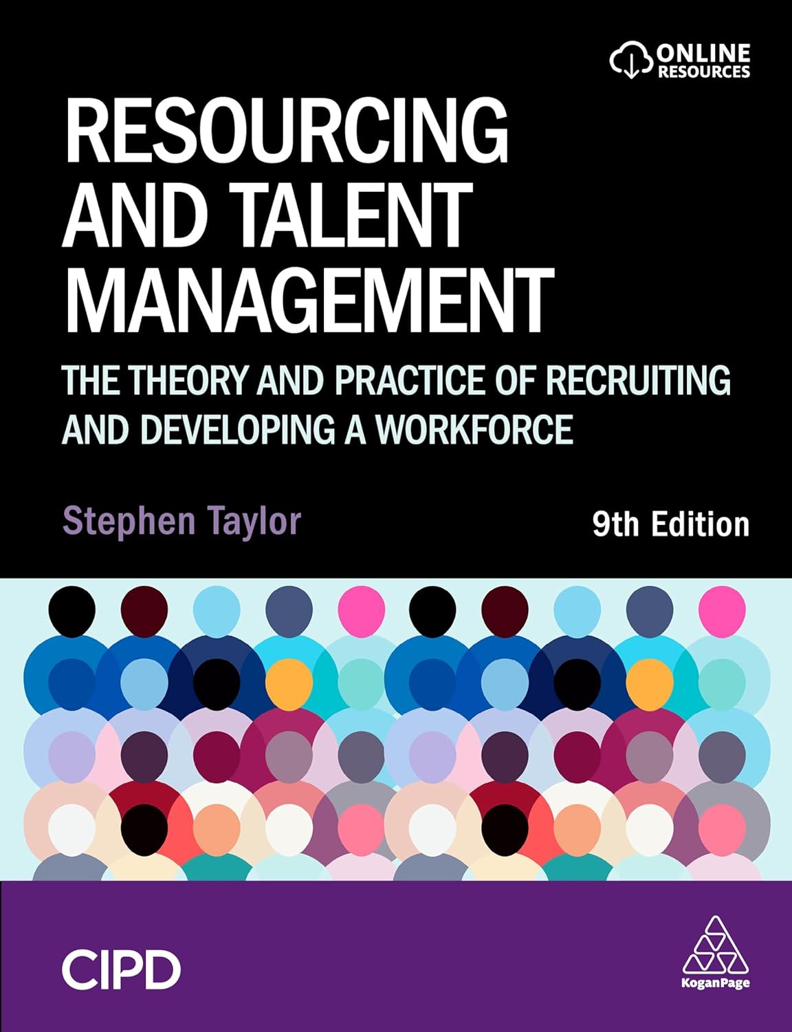 Resourcing and Talent Management: The Theory and Practice of Recruiting ...