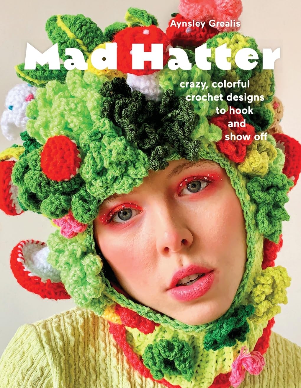 Amazon.com: Mad Hatter: Crazy, Colorful Crochet Designs to Hook and ...