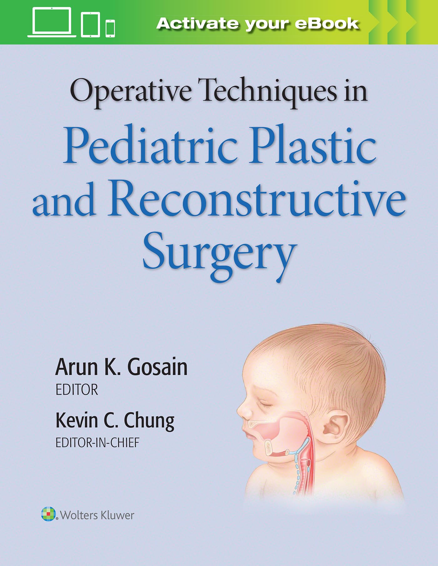 Operative Techniques in Pediatric Plastic and Reconstructive Surgery ...