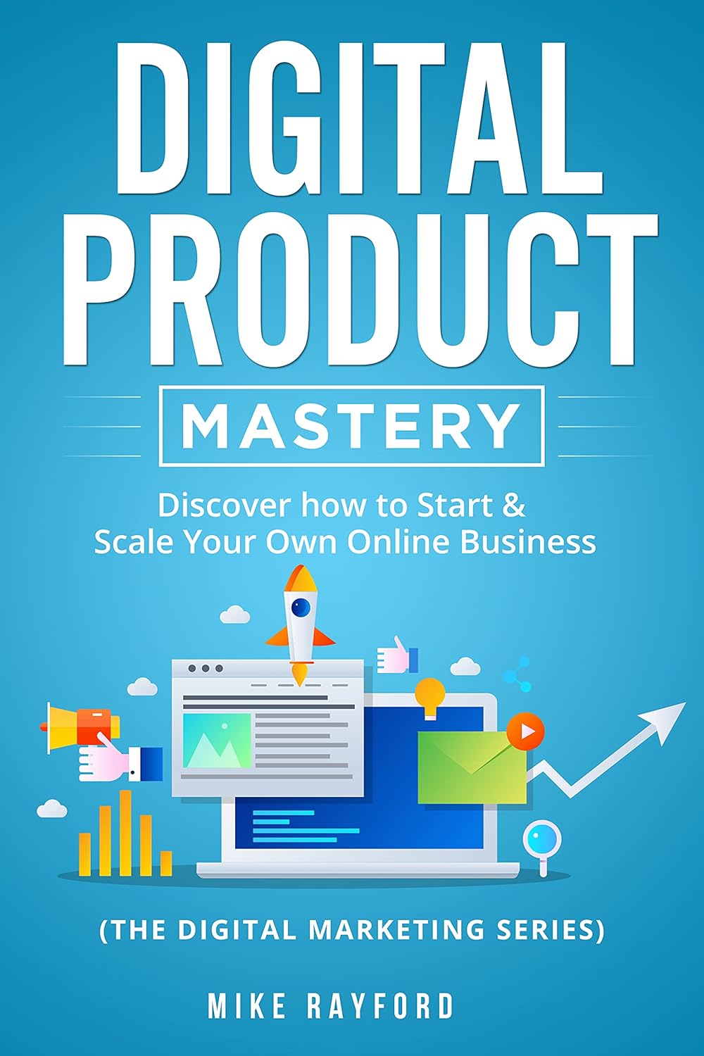 Amazon.com: Digital Product Mastery: Discover how to start & scale Your ...