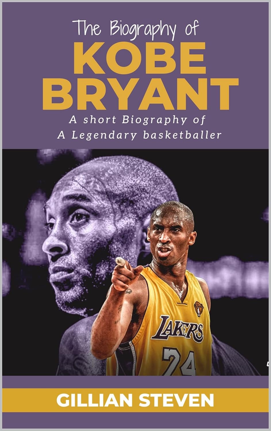 Amazon.com: THE BIOGRAPHY OF KOBE BRYANT: A Short Biography Of A ...