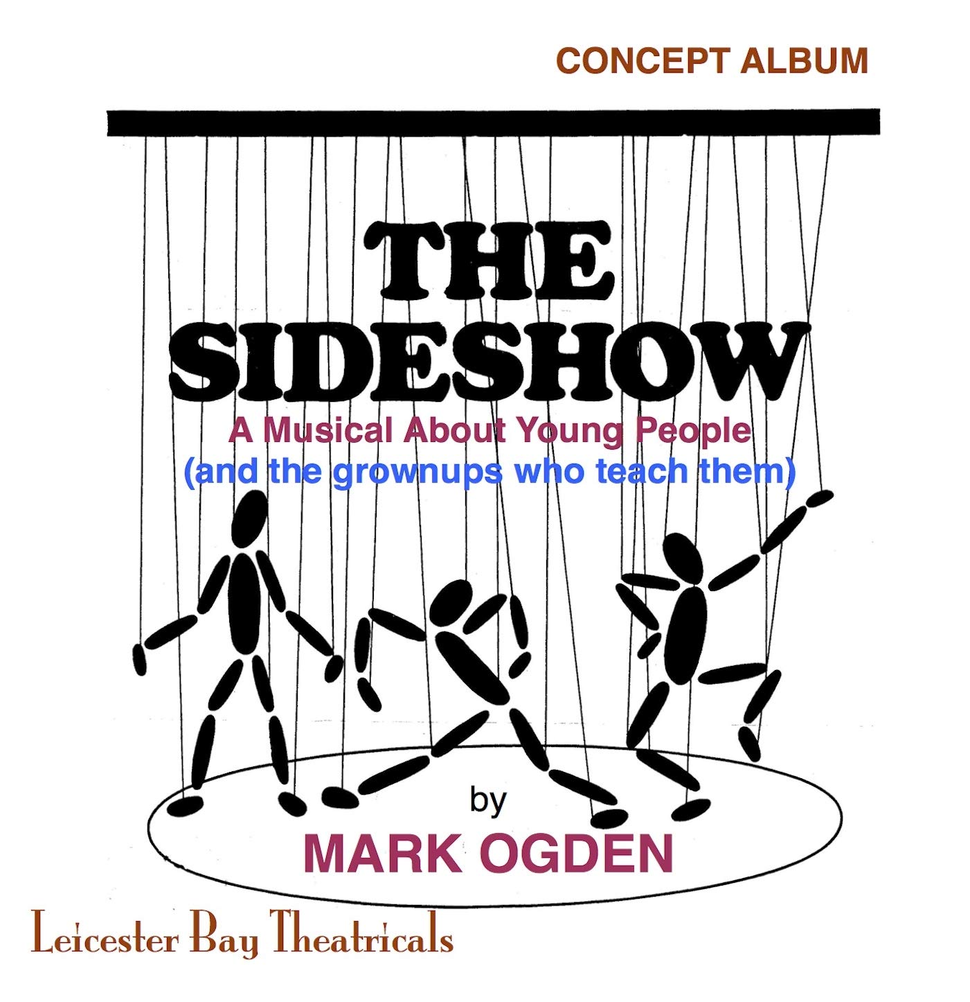 Amazon.com: The Sideshow A Musical - An Original Concept CD: CDs & Vinyl