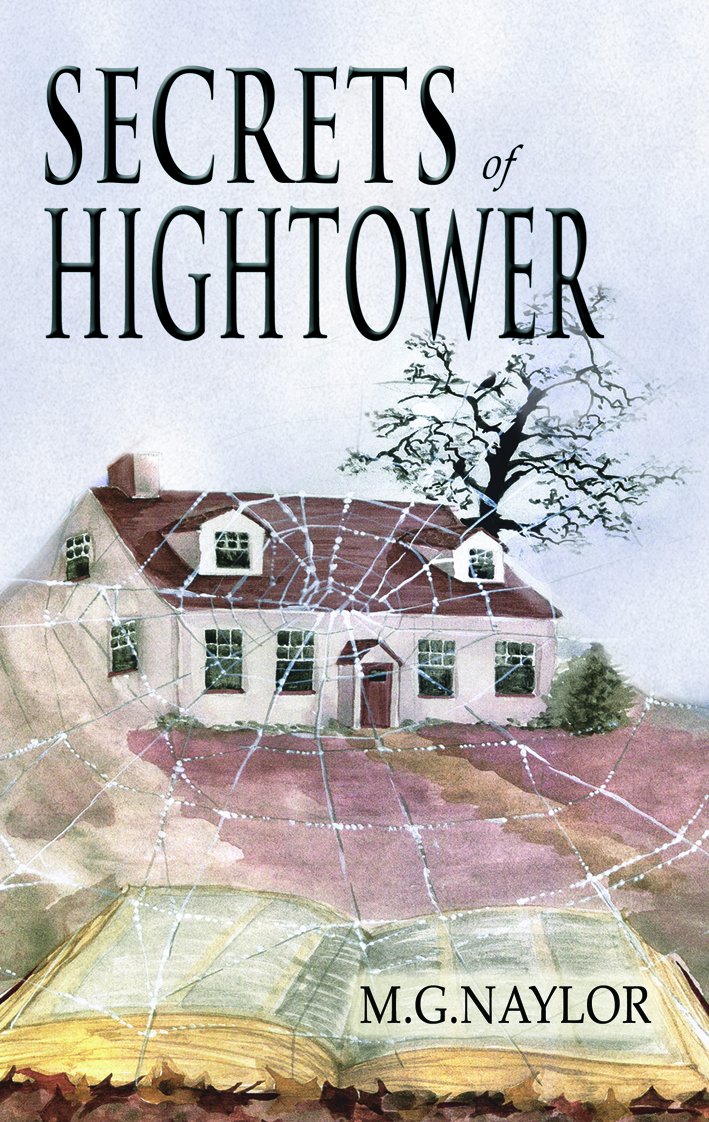 Secrets of Hightower: Naylor, Martin G.: 9781848761230: Amazon.com: Books