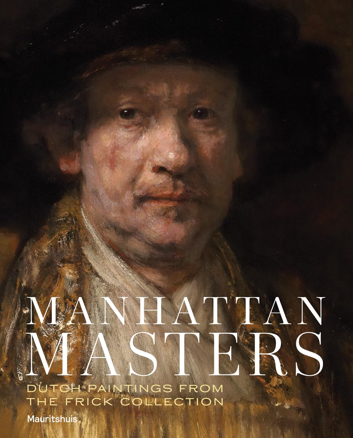 Manhattan Masters: Dutch Paintings from the Frick Collection: Waanders ...