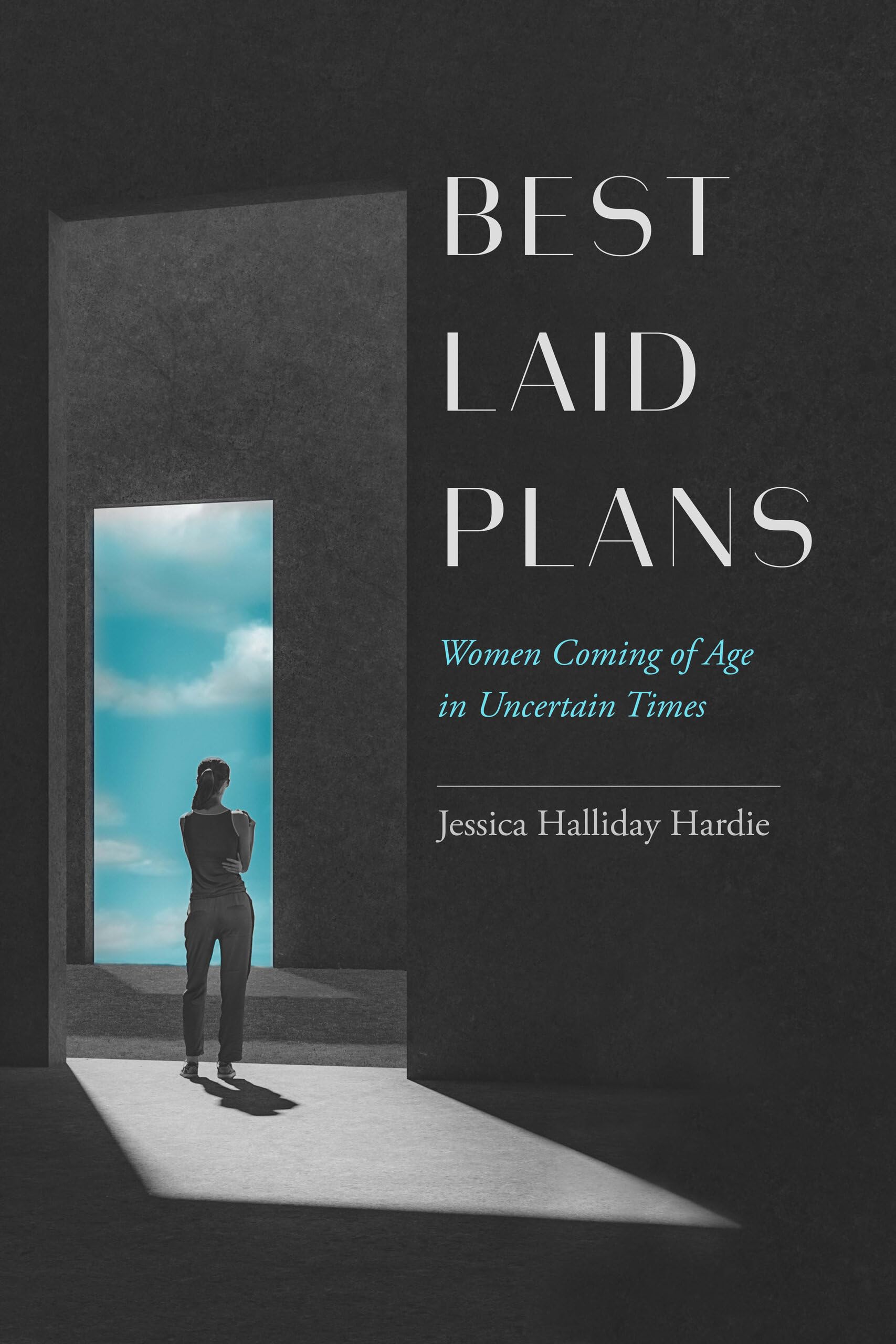 Amazon.com: Best Laid Plans: Women Coming of Age in Uncertain Times ...