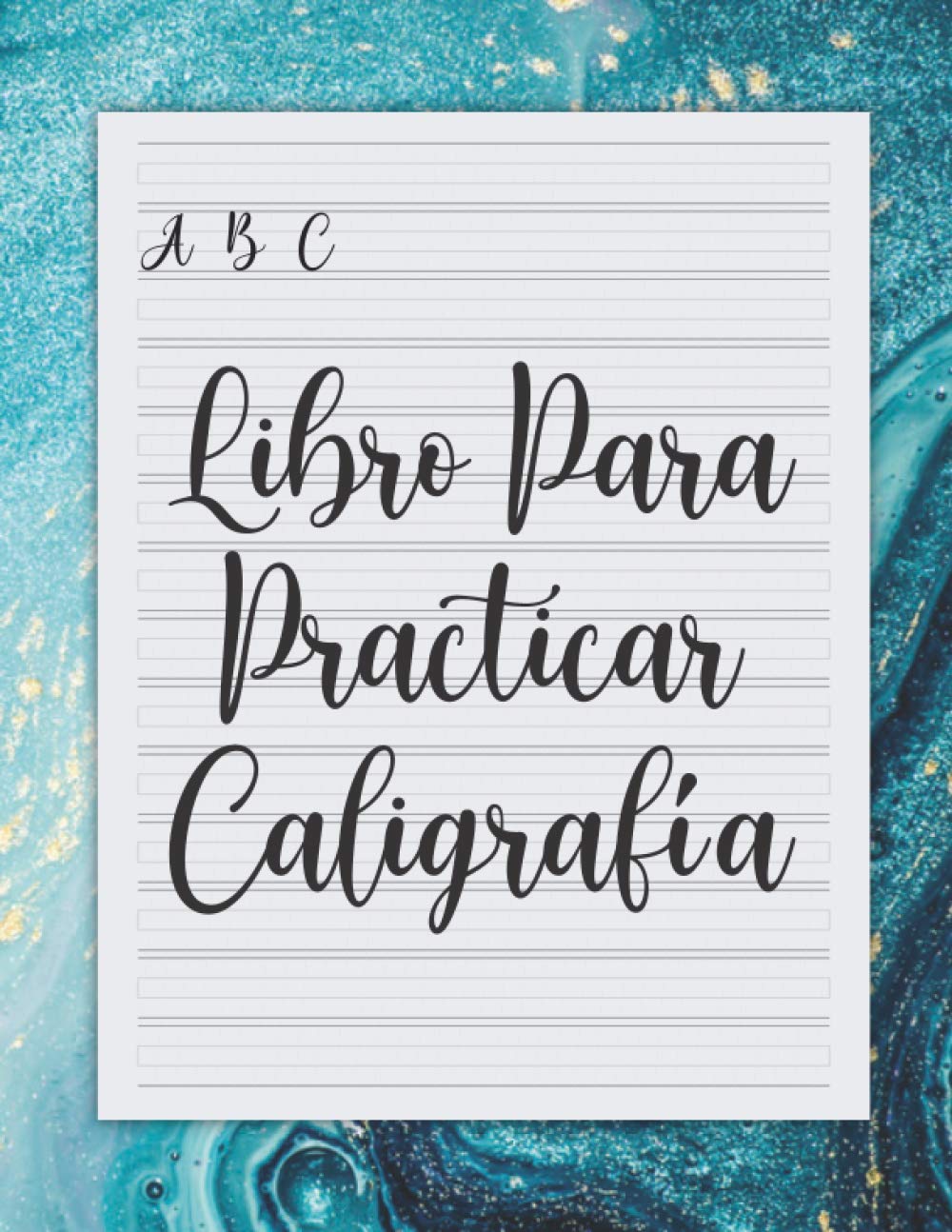 Libro Para Practicar Caligrafia Cuaderno De Trabajo De Caligrafia Libro ...