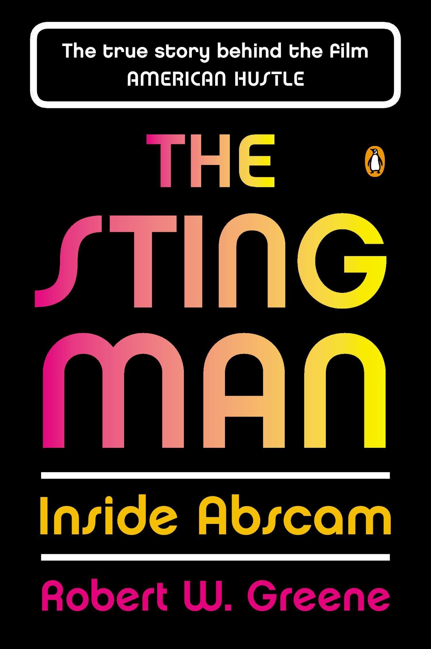 The Sting Man: Inside Abscam: Greene, Robert W.: 9780143125273: Amazon ...