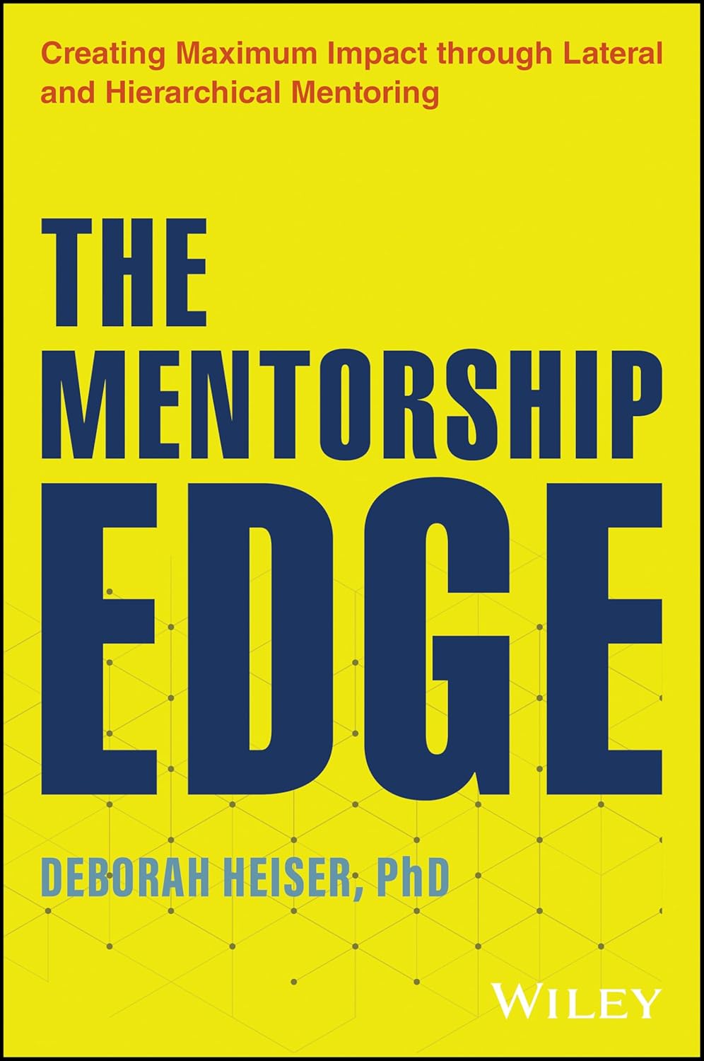 Amazon.com: The Mentorship Edge: Unlocking Potential, Nurturing Growth ...