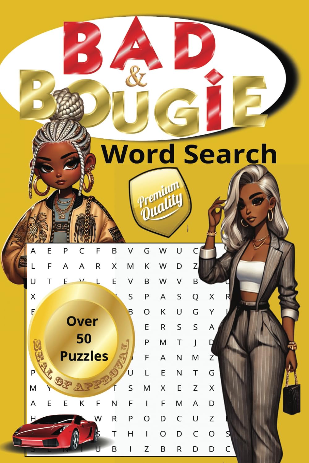 Bad and Bougie Word Search: Luxe Life: Colbert, Peggy: 9798345801673 ...