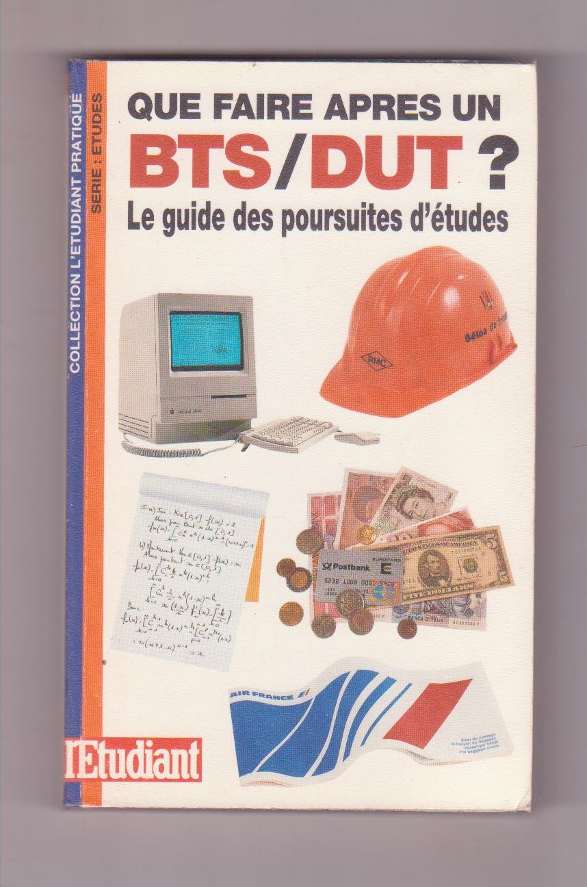 Amazon.com: Que faire après un BTS -DUT ? L'étudiant 1993: ...