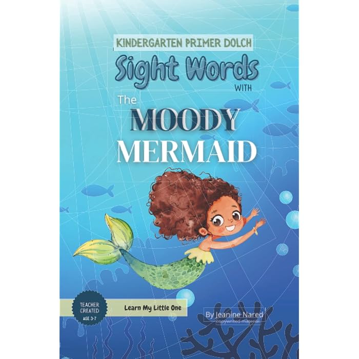 Buy Kindergarten Primer Dolch Sight Words With The Moody Mermaid 50 buy-kindergarten-primer-dolch-sight-words-with-the-moody-mermaid-50