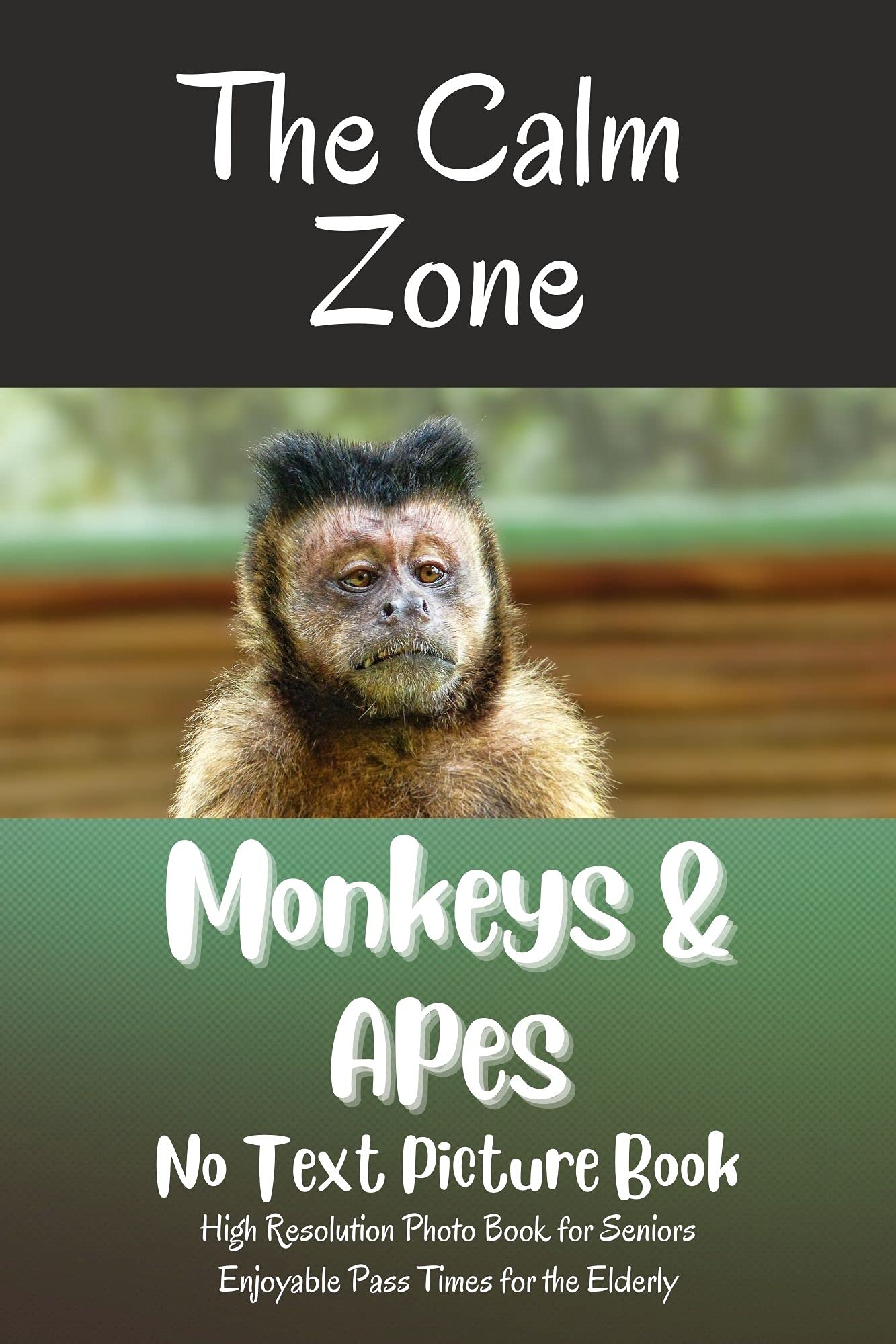 Buy Monkeys & Apes No Text Picture Book: Beautiful High Resolution ...