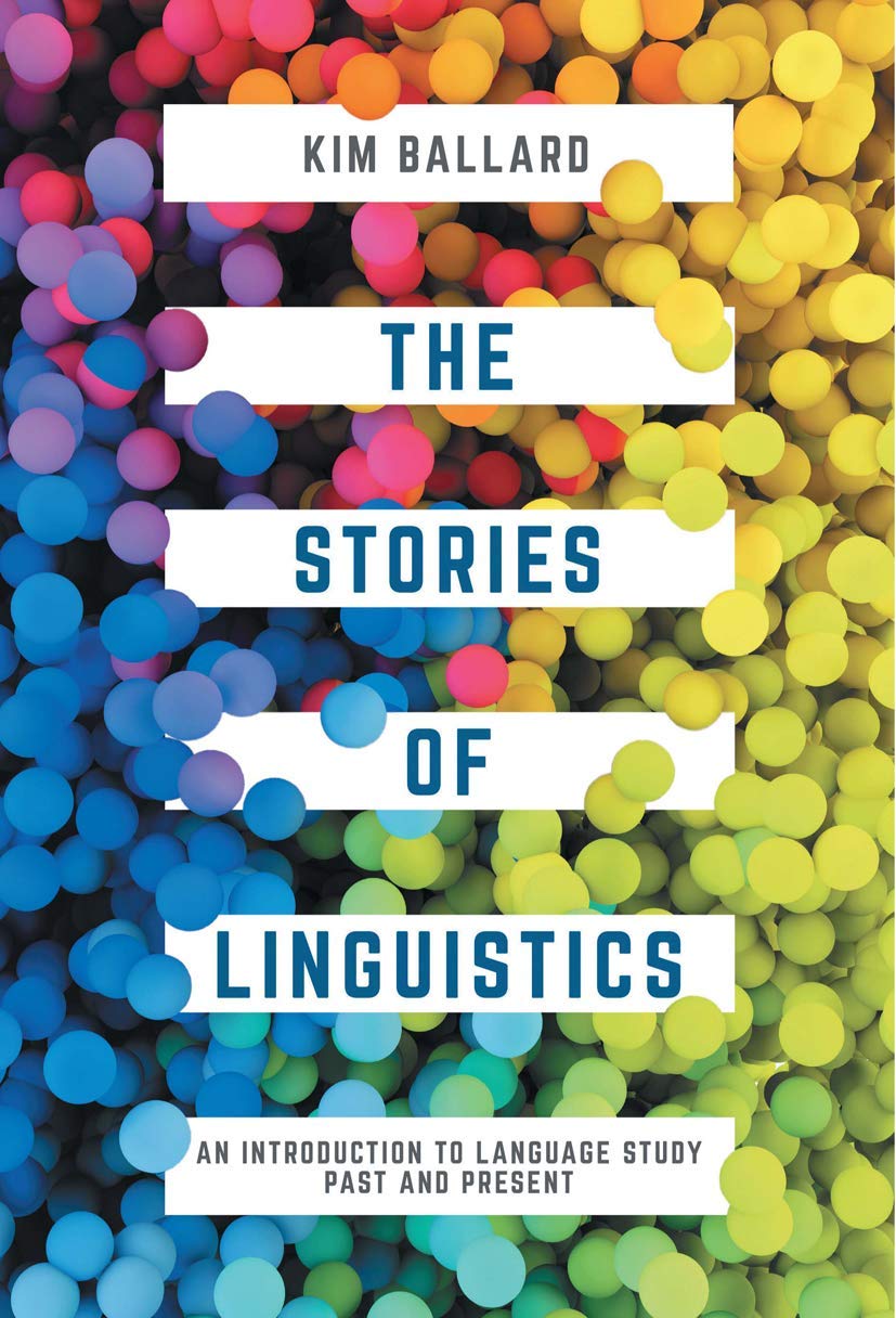 Amazon.com: The Stories of Linguistics: An Introduction to Language ...